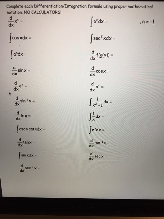 Solved Complete each Differentiation/Integration formula | Chegg.com