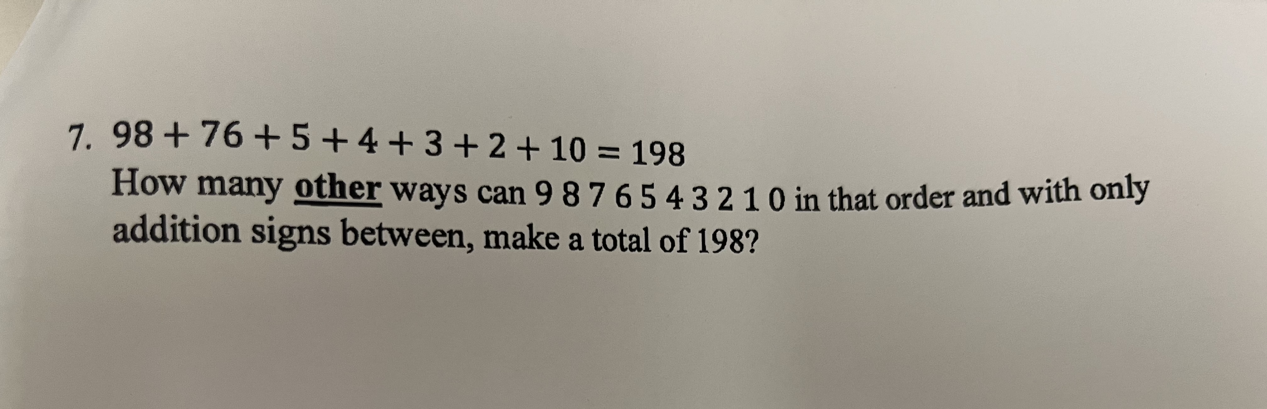 98+76+5+4+3+2+10=198How many other ways can | Chegg.com