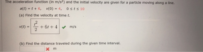 Solved The acceleration function (in m/s2) and the initial | Chegg.com