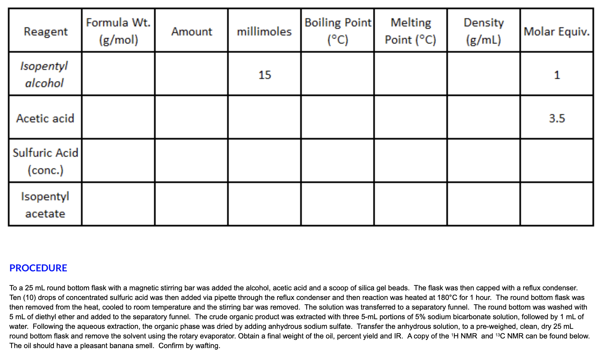 Solved Fill-in the Formula Weight, millimoles (mmoles), | Chegg.com