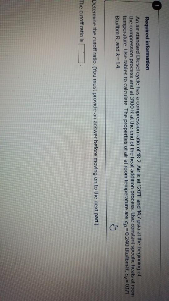 Solved Required information An air-standard Diesel cycle has | Chegg.com