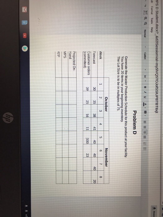 Solved 1. What is the projected on-hand inventory for week | Chegg.com
