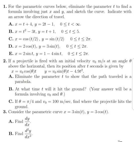 Solved 1. For the parametric curves below, eliminate the | Chegg.com