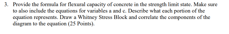 Solved Provide the formula for flexural capacity of concrete | Chegg.com