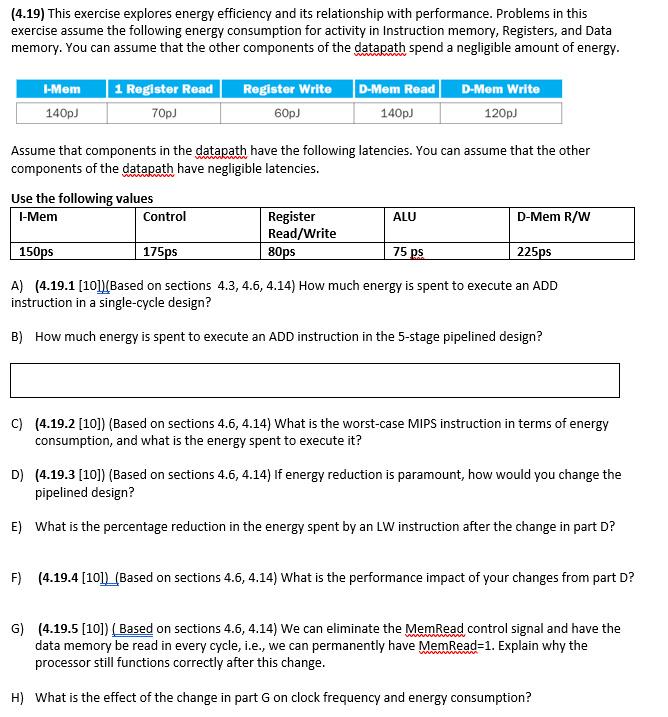 Solved (4.19) This exercise explores energy efficiency and | Chegg.com
