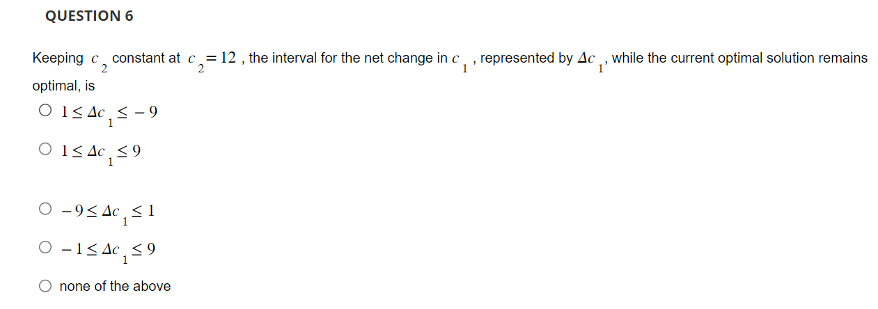 Keeping c2 constant at c2=12, the interval for c1 in | Chegg.com