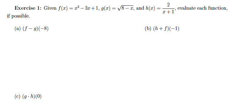 Solved Exercise 1: Given f(x)=x2−3x+1,g(x)=8−x, and | Chegg.com