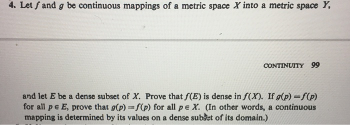 Solved 4. Let fand g be continuous mappings of a metric | Chegg.com