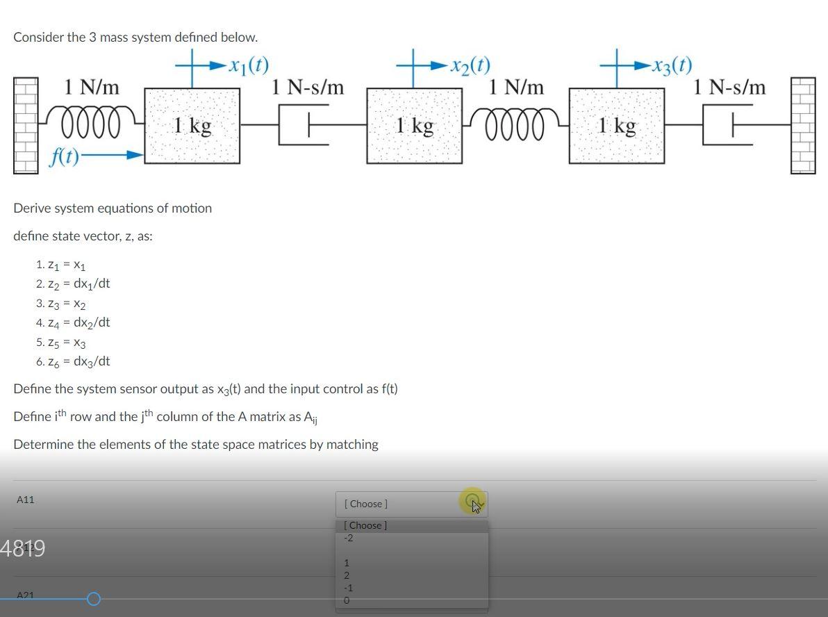 Solved Consider the 3 mass system defined below. -X1(t) | Chegg.com