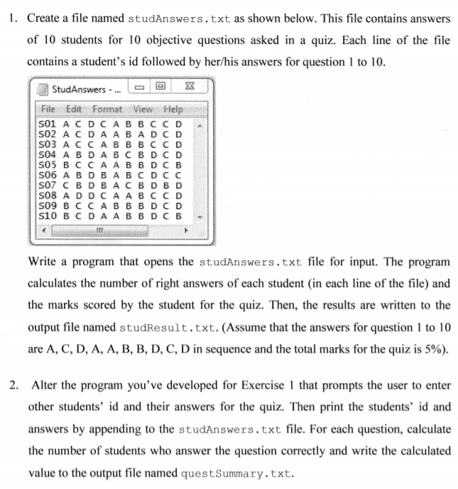 Solved 1. Create a file named studAnswers.txt as shown | Chegg.com