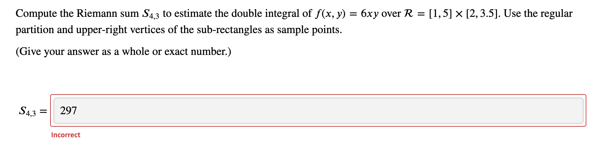 Solved Compute the Riemann sum $4,3 to estimate the double | Chegg.com
