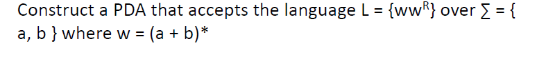 Solved Construct a PDA that accepts the language L = {a"b"cm | Chegg.com