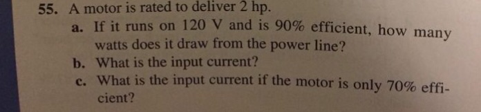 Solved A motor is rated to deliver 2 hp. a. If it runs on | Chegg.com