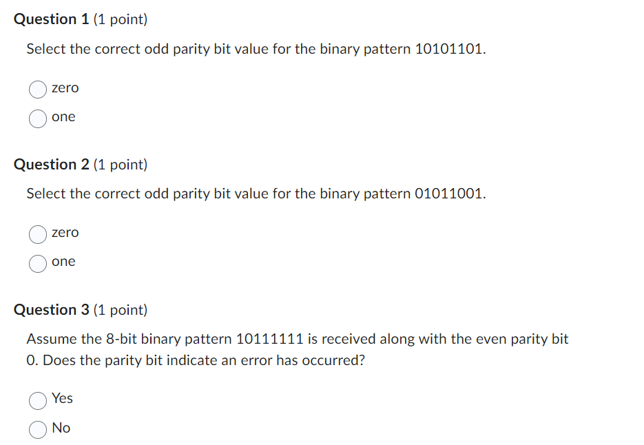 Solved Select the correct odd parity bit value for the | Chegg.com