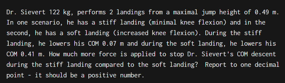 Solved Dr. Sievert 122 kg, performs 2 landings from a | Chegg.com