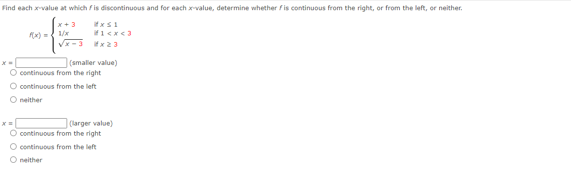 Solved Find each x-value at which fis discontinuous and for | Chegg.com