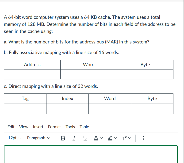 Solved A 64-bit word computer system uses a 64 KB cache. The | Chegg.com