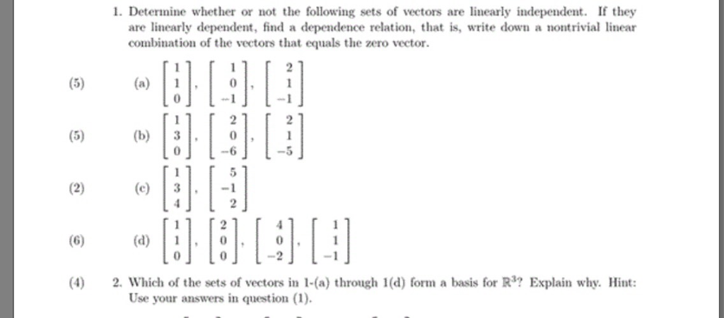 Solved 1 Determine Whether Or Not The Following Sets Of