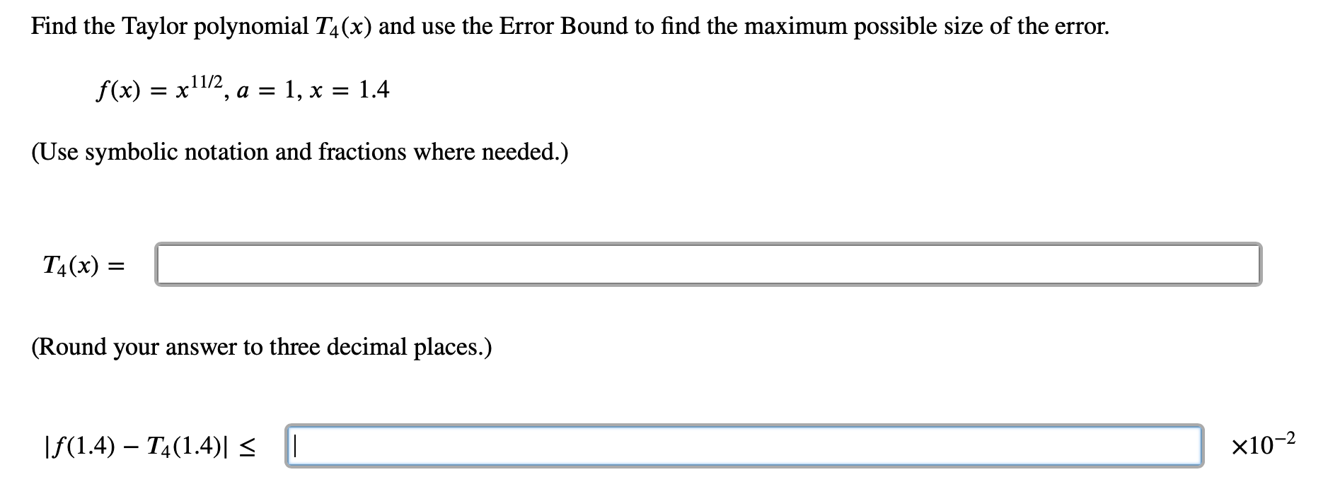 Solved Find the Taylor polynomial T2(x) and compute the | Chegg.com