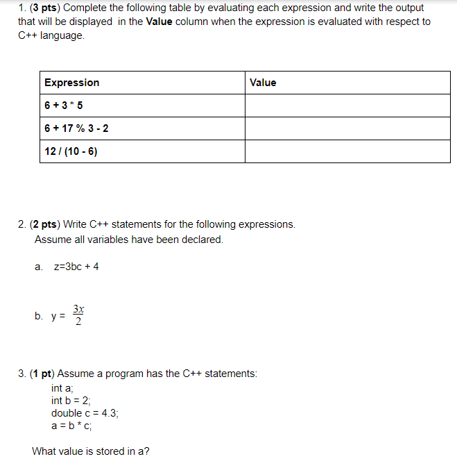 Solved 1. (3 pts) Complete the following table by evaluating | Chegg.com