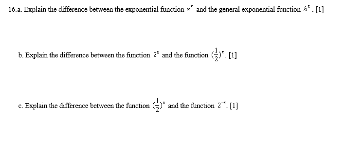 Solved 16.a. Explain the difference between the exponential | Chegg.com