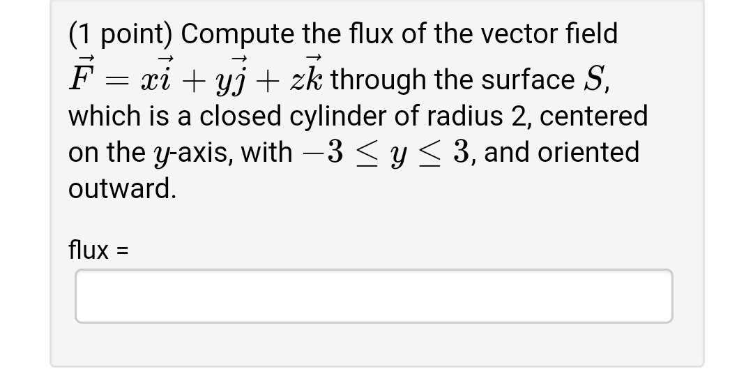 Solved Compute the flux of the vector field F⃗ =xi⃗ +yj⃗ | Chegg.com