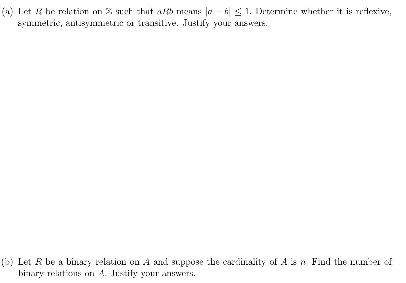 Solved (a) Let R be relation on Z such that aRb means | Chegg.com