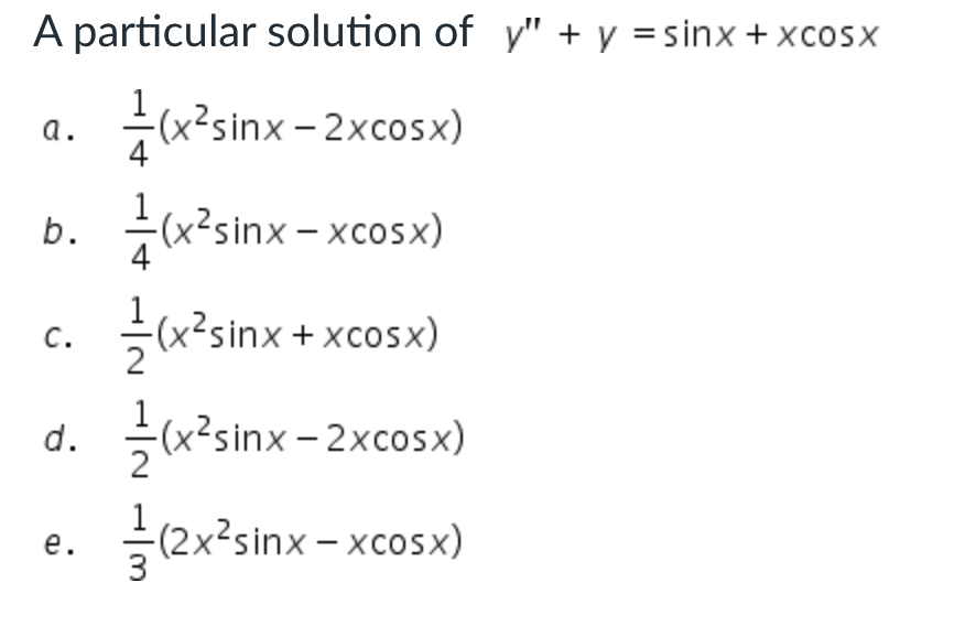 Solved A particular solution of | Chegg.com