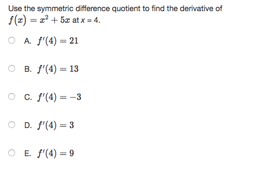 Solved Use The Symmetric Difference Quotient To Find The