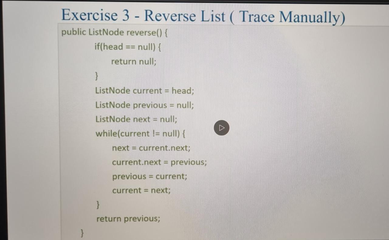 Solved Exercise 3 - Reverse List Trace Manually) public | Chegg.com