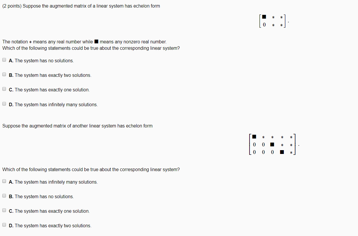 Solved (2 points) Suppose the augmented matrix of a linear | Chegg.com