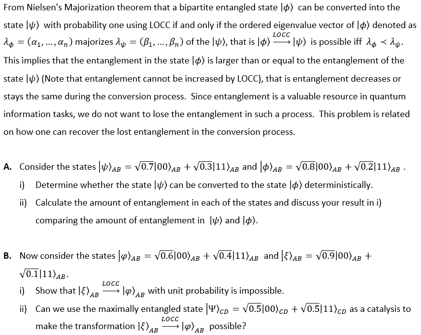 LOCC From Nielsen's Majorization theorem that a | Chegg.com