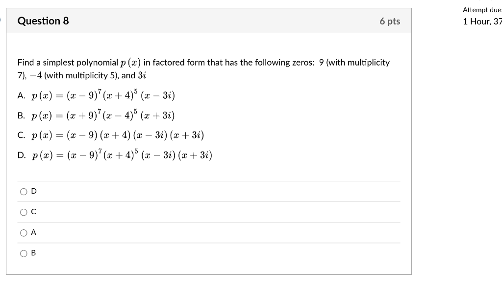 Solved Question 8 Attempt due Find a simplest polynomial | Chegg.com