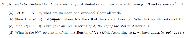 Solved 2. (Normal Distribution) Let X be a normally | Chegg.com