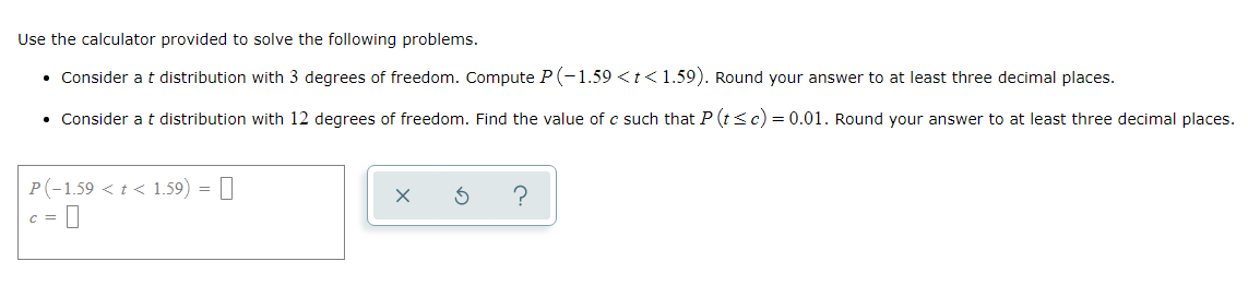 Solved Use the calculator provided to solve the following | Chegg.com