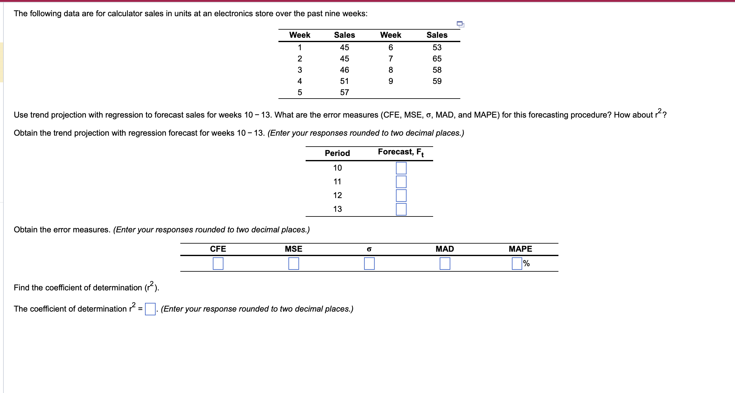 Solved Use trend projection with regression to forecast | Chegg.com