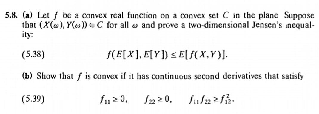Solved 5.8. (a) Let f be a convex real function on a convex | Chegg.com