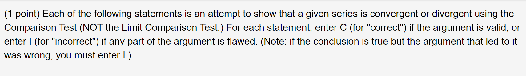 Solved (1 point) Each of the following statements is an | Chegg.com