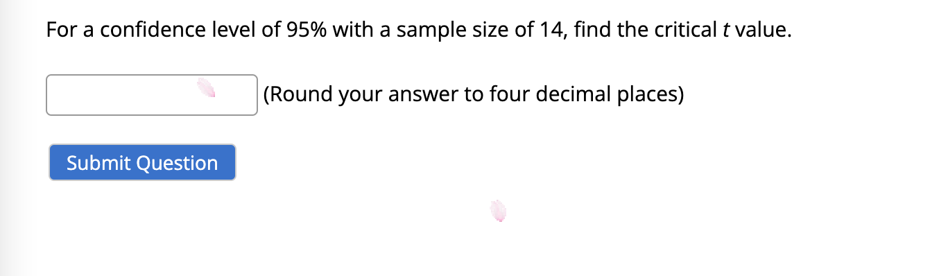 Solved For a confidence level of 95% with a sample size of | Chegg.com