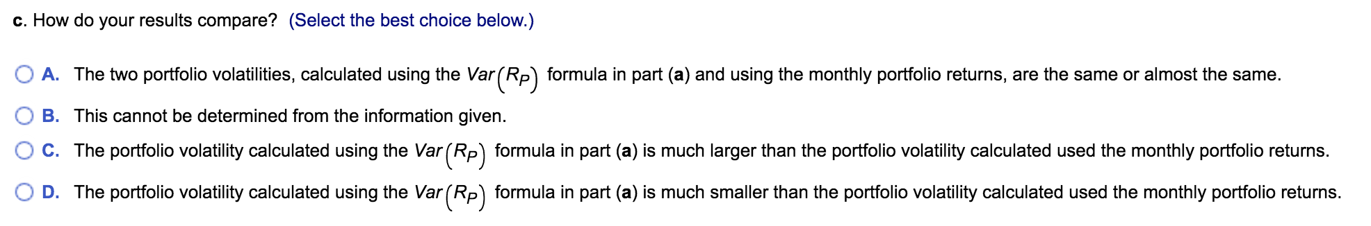 Solved Var (Ro) = w; SD (RA)2 + wž SD (R2) +2W, W2Corr | Chegg.com