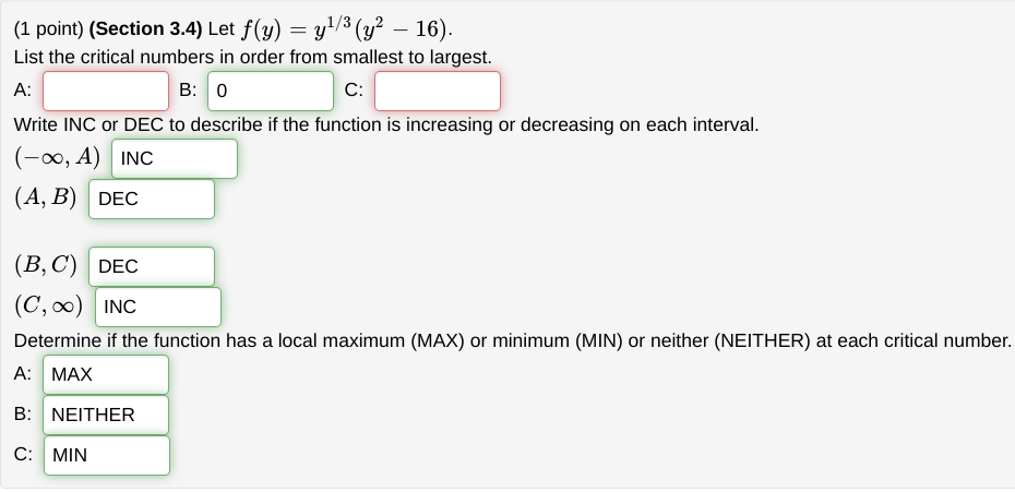 Solved (1 point) (Section 3.4) Let f(y)=y1/3(y2−16). List | Chegg.com