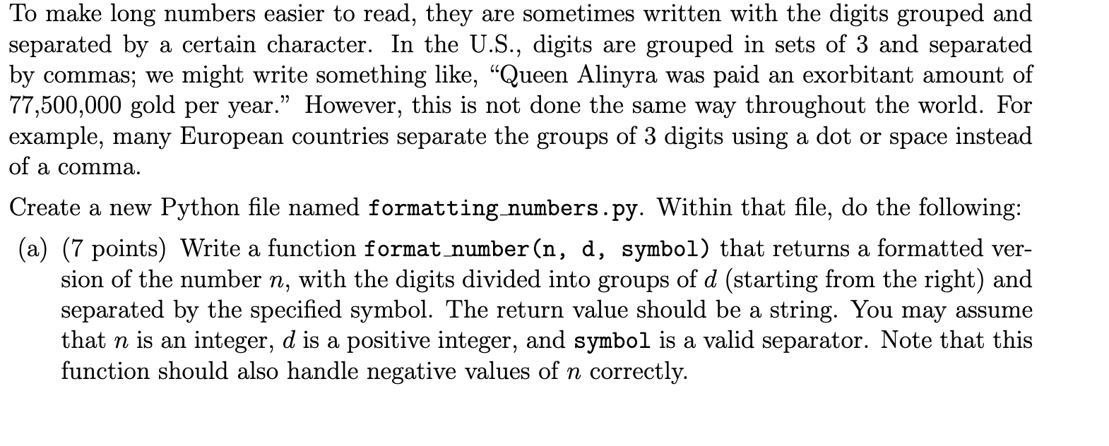 Solved To make long numbers easier to read, they are | Chegg.com