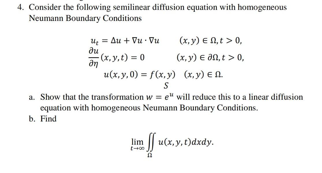 Solved Consider the following semilinear diffusion equation | Chegg.com