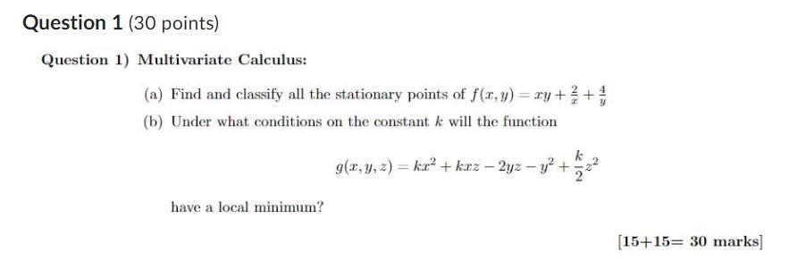 Solved Question 1) Multivariate Calculus: (a) Find and | Chegg.com