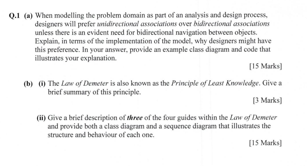 Solved Q.1 (a) When modelling the problem domain as part of | Chegg.com