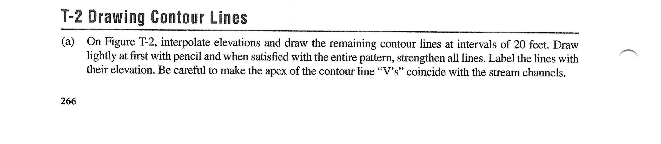 Solved (a) On Figure T-2, interpolate elevations and draw | Chegg.com
