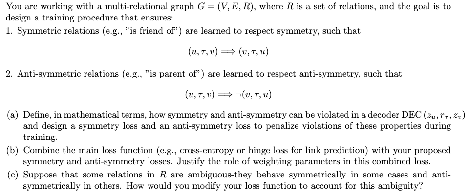 Solved You Are Working With A Multi Relational Graph