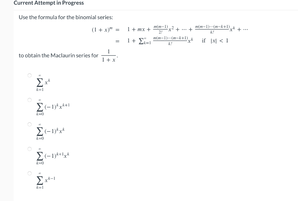 Solved Use the formula for the binomial series: | Chegg.com