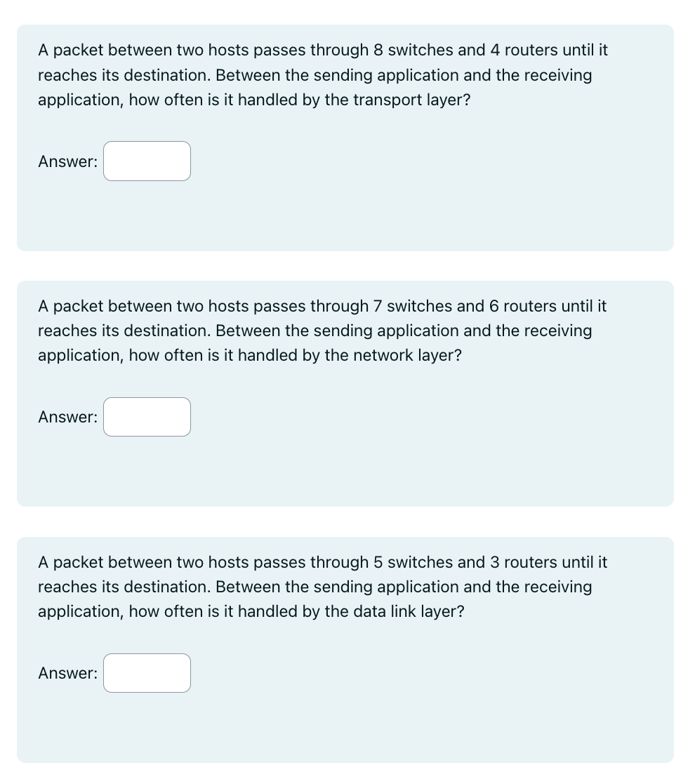 Solved A packet between two hosts passes through 8 switches | Chegg.com