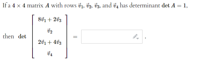 Solved If A 4×4 Matrix A With Rows V1v2v3 And V4 Has 